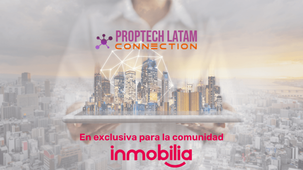 Nueva alianza con Proptech Latam Connection: descuentos y beneficios exclusivos